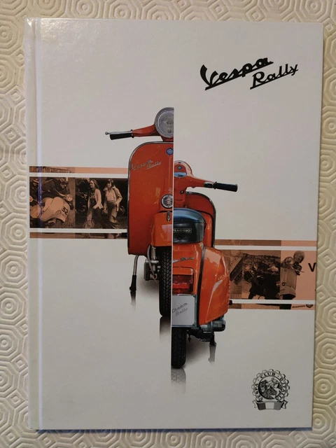 LIBRO VESPA RALLY -PIAGGIO SCOOTER EPOCA MONDO VESPA VESPA RALLY BOOK ...