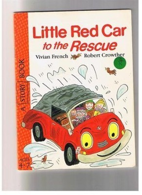 LITTLE RED CAR to the Rescue, Vivian French, Used; Good Book EUR 16,15 ...