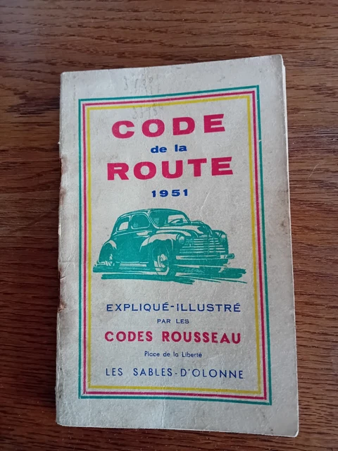 CODE DE LA Route expliqué-illustré -codes Rousseau - 1951 EUR 10,00 ...