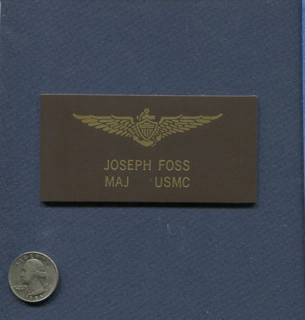 MAJ JOE FOSS WW2 Usmc F4F Wildcat VMF-115 Ace Cmh Squadrone Nome ...