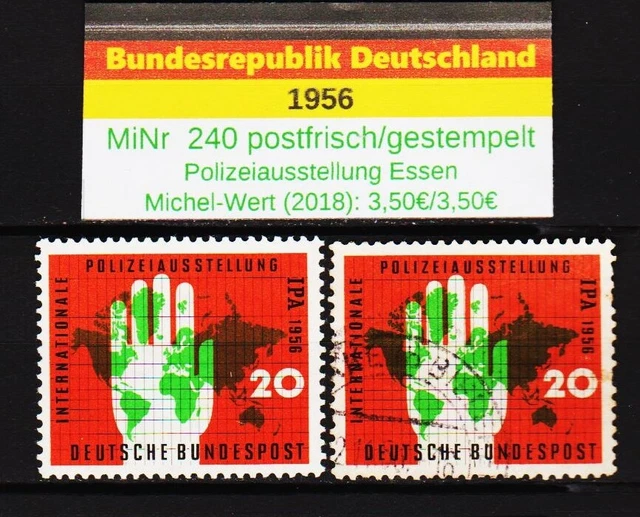BRD 1956 MINR.: 240 gestempelt/postfrisch Einzelmarke EUR 1,00 ...