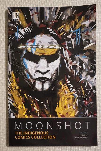 MOONSHOT: THE INDIGENOUS Comics Collection Vol. 1 - Première impression ...