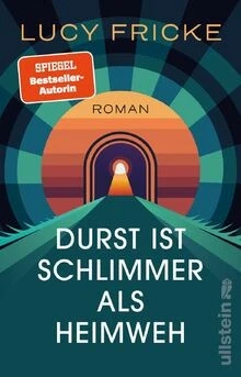 DURST IST SCHLIMMER als Heimweh: Roman | Das mitrei... | Livre | état ...