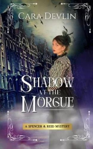 CARA DEVLIN SHADOW at the Morgue (Poche) Spencer & Reid Mysteries EUR ...