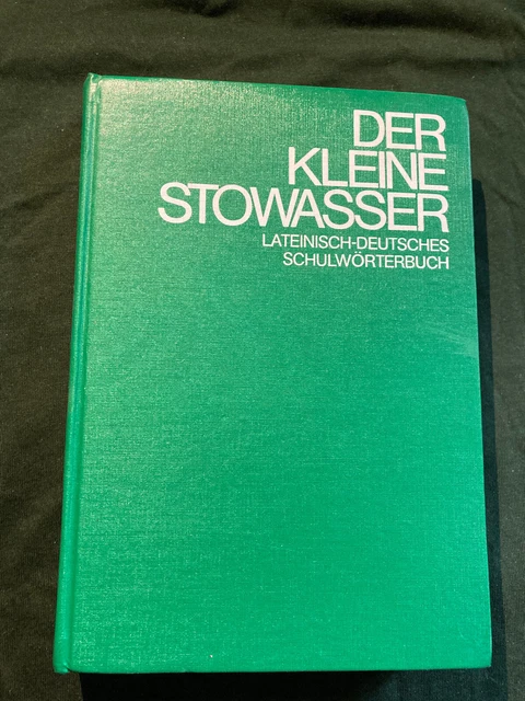 DER KLEINE STOWASSER (Lateinisch-Deutsches Schulwörterbuch) EUR 1,00 ...
