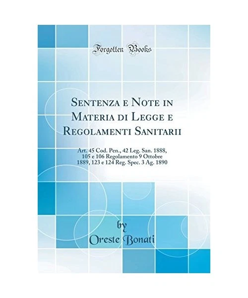 SENTENZA E NOTE in Materia di Legge e Regolamenti Sanitarii: Art. 45 ...