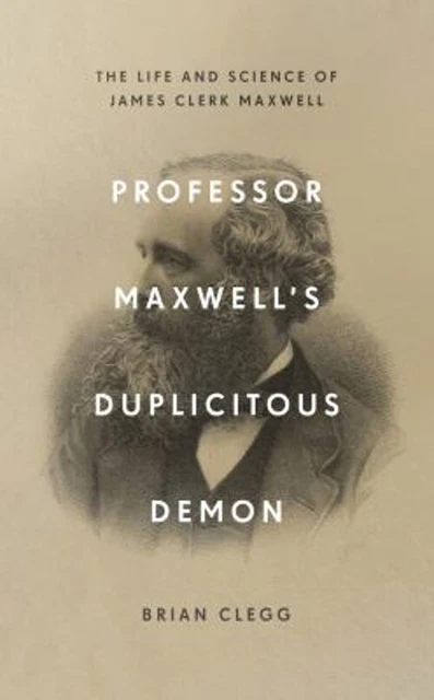 PROFESSEUR MAXWELL'S DUPLICITOUS Demon: The Life Et Science de J EUR 9 ...