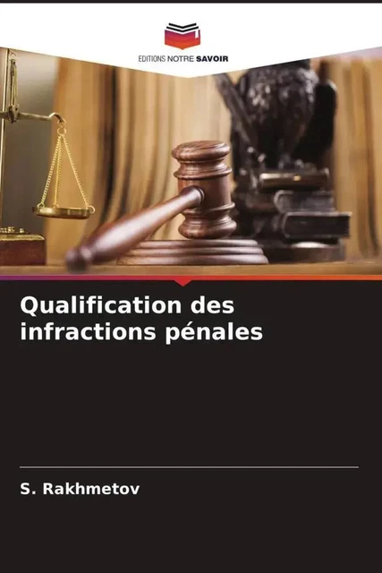 S. RAKHMETOV | Qualification des infractions pénales | Taschenbuch ...