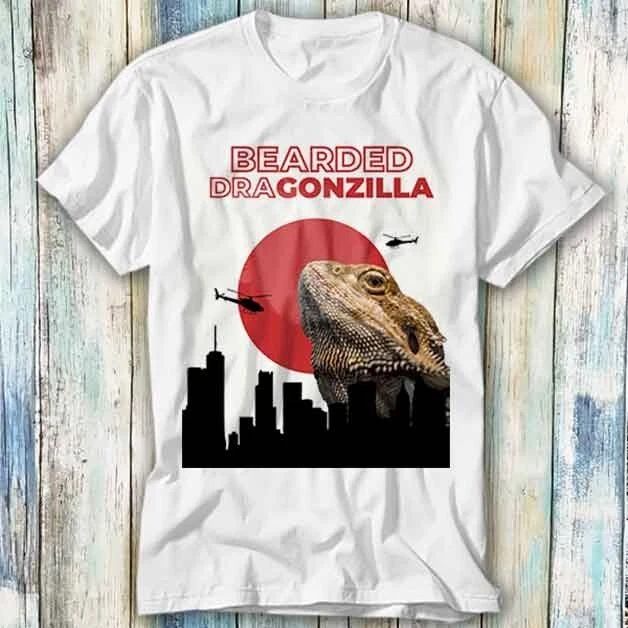 BEARDED DRAGON DRAGONZILLA Reptile T Shirt Meme Gift Top Tee Unisex 599 ...