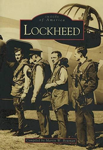 LOCKHEED (IMAGES OF England) by Bowman, Martin Paperback Book The Cheap ...