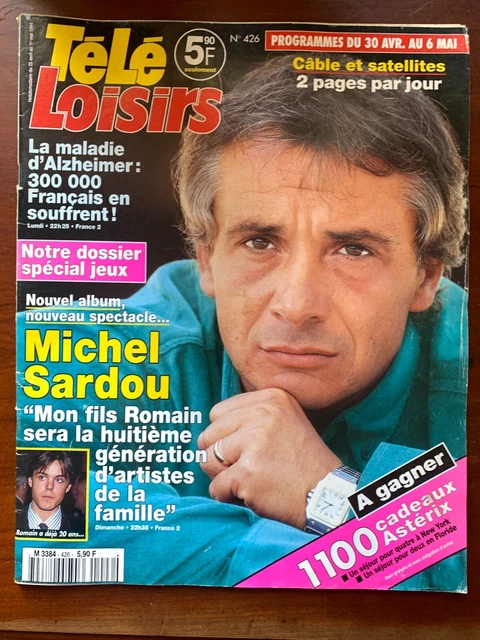 TÉLÉ LOISIRS 25/04/1994; Michel Sardou et Romain/ Stéphane Peyron/ E ...