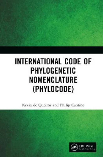 INTERNATIONAL CODE OF Phylogenetic Nomenclature (Phylocode): Version 6 ...