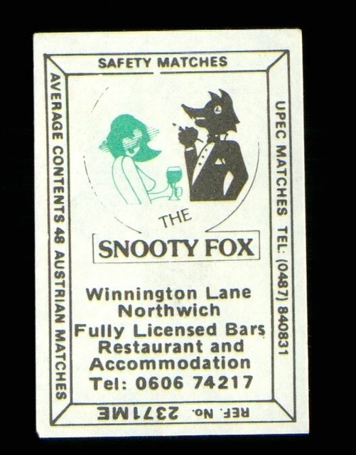 MATCHBOX LABEL PUB The Snooty Fox Winnington Lane Northwich Cheshire ...