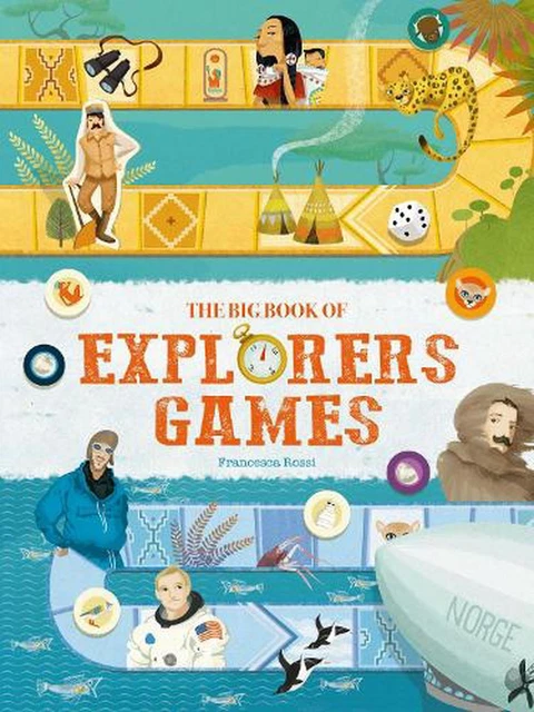 THE BIG BOOK of Explorers Games by Francesca Rossi Hardcover Book £15.49 - PicClick UK