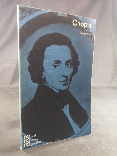 FRÉDÉRIC CHOPIN MIT Selbstzeugnissen und Bilddokumenten dargest. von Camille Bou EUR 7,20 ...