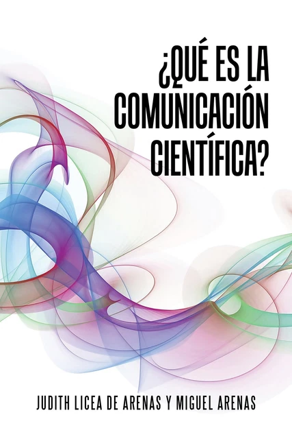 DRA. JUDITH LICEA Qué es la comunicación científica? (Poche) EUR 28,31 - PicClick FR