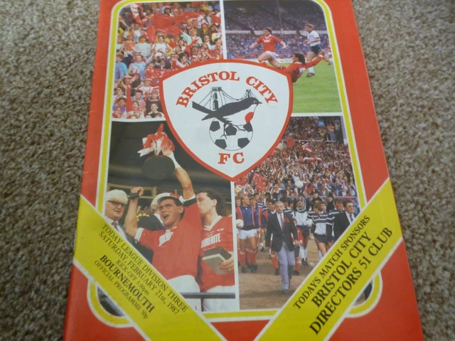 BRISTOL CITY V Bournemouth Saturday 21St February 1987 Division 3 £1.43 ...