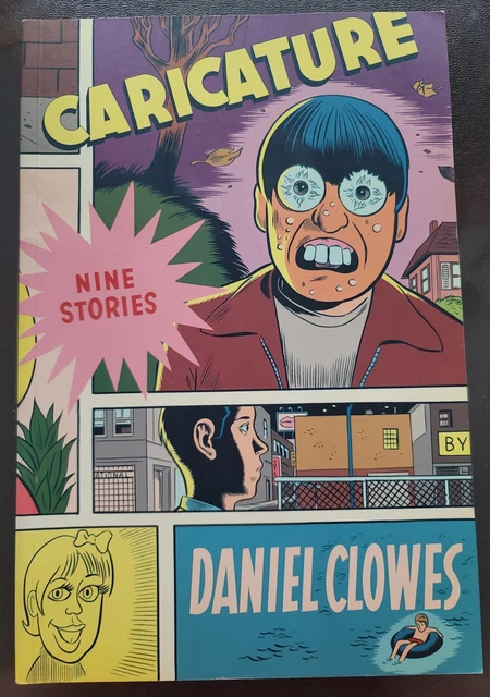 CARICATURE NINE STORIES TP Daniel Clowes Fantagraphics Books Eightball ...