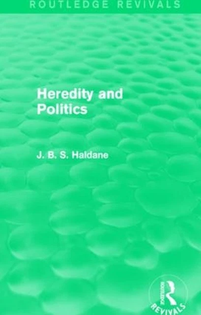 HÉRÉDITÉ ET POLITIQUE par J.B.S. Livre de poche Haldane (anglais) EUR 31,05 - PicClick FR