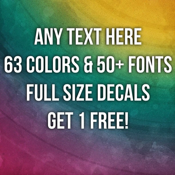 MAKE YOUR OWN Custom Die Cut Vinyl Decal Sticker Car Window Wall Laptop ...