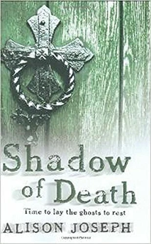 SHADOW OF DEATH (Sister Agnes) by Joseph, Alison 0749081910 FREE ...