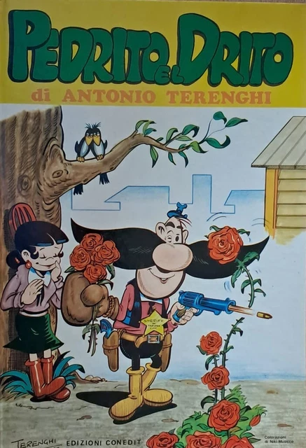 PEDRITO EL DRITO - Antonio Terenghi Edizioni Conedit - 1978 EUR 7,00 ...