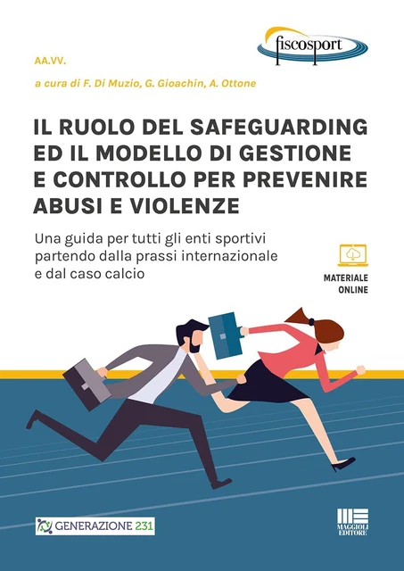 AA.VV. IL RUOLO del safeguarding ed il modello di gestione e controllo ...