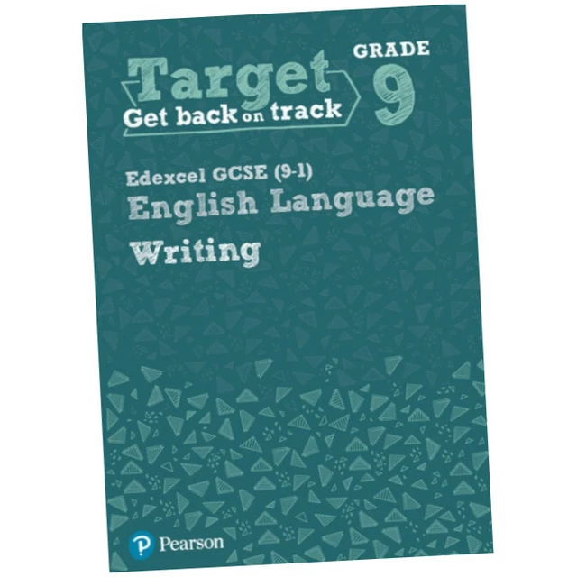 TARGET GRADE 9 Writing Edexcel GCSE (9-1) English Language Workboo ...