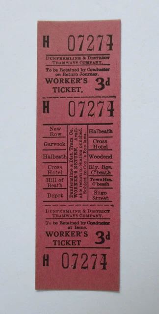 COMPLETE TRAM TICKET:&DUNFERMLINE & DISTIRCT TRAMWAYS" (1909-1937 ...