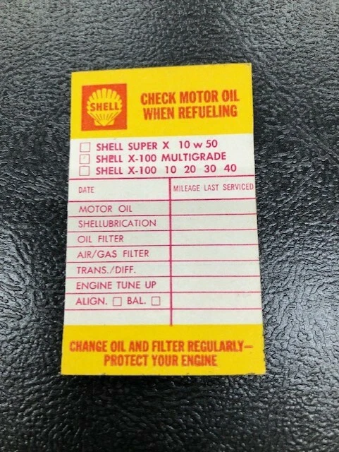 SHELL OIL CHANGE door jamb sticker--NOS new old stock--perfect for the ...