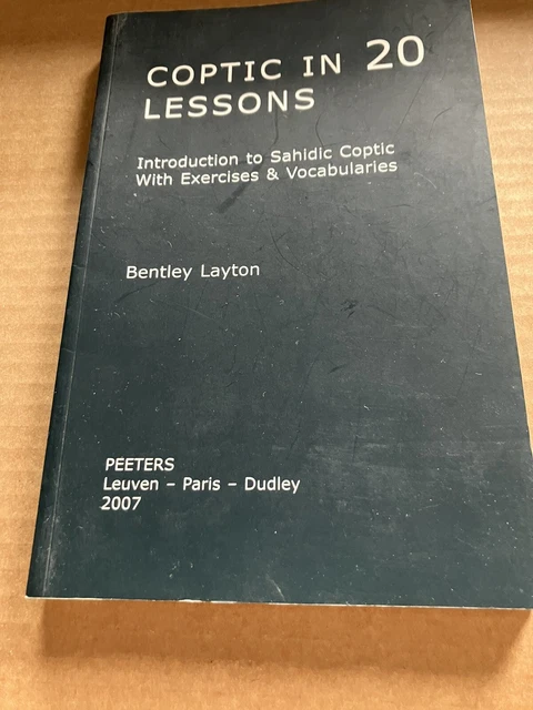 COPTIC IN 20 Lessons: Introduction to Sahidic Coptic with Exercises & by Layton £40.00 - PicClick UK