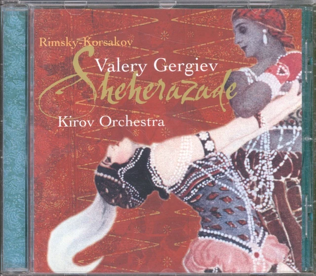 4708402 KIROV ORCHESTRA, Valery Gergiev Rimsky Korsakov - Sheherazade ...