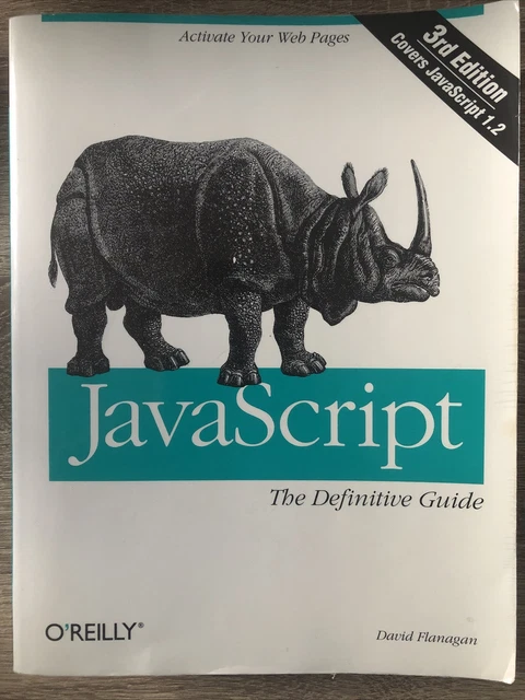 JAVASCRIPT: THE DEFINITIVE Guide: Activate Your Web Pages [Definitive ...