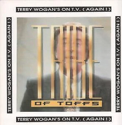 A TRIBE OF Toffs Terry Wogan's On T.v. 12" vinyl France Completely ...