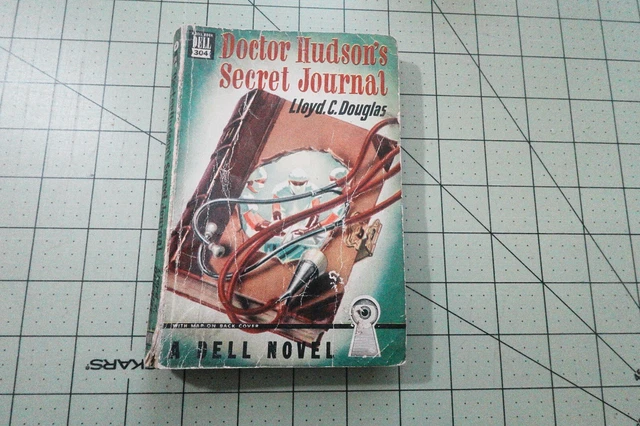 DR. HUDSON'S SECRET Journal By Lloyd C. Douglas Dell Mapback Medical ...