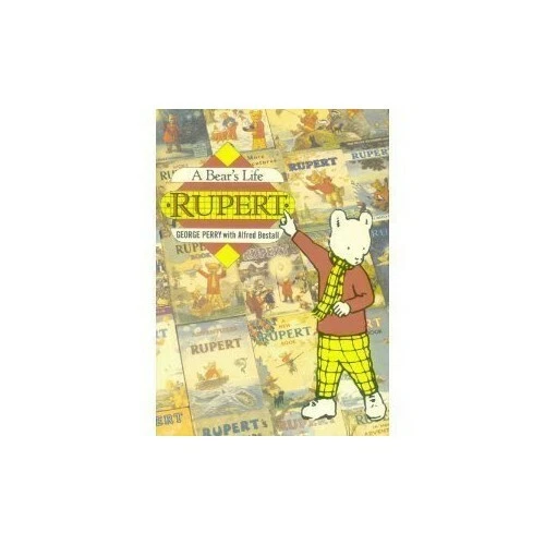 RUPERT: A BEAR'S Life par Perry, livre rigide George The Fast Free ...
