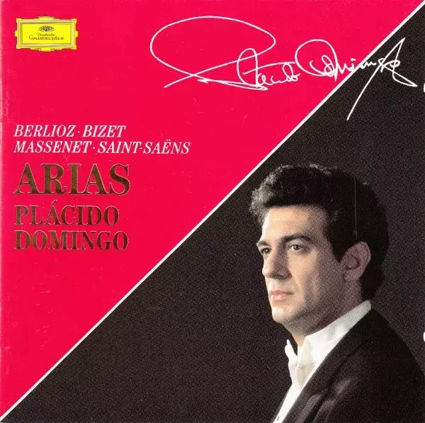 ARIAS, PLACIDO DOMINGO, Camille Saint-Saëns, Jules Massenet, Hector ...