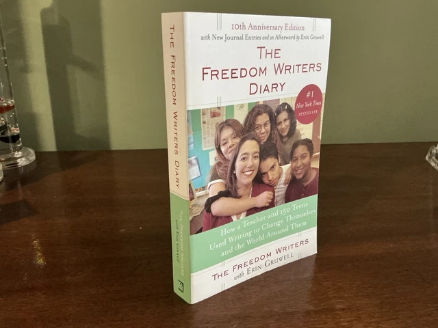 THE FREEDOM WRITERS Diary (20th Anniversary Edition) Erin Gruwell 2009 ...