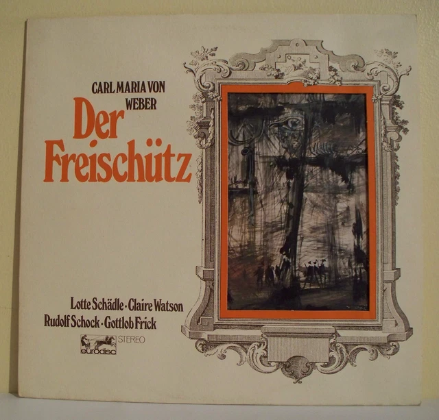 33 TOURS DER FREISCHUTZ SCHADLE WATSON FRICK Disque LP 12" CARL MARIA ...