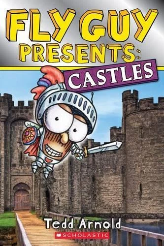 TEDD ARNOLD FLY Guy Presents: Castles (Poche) Scholastic Reader, Level ...