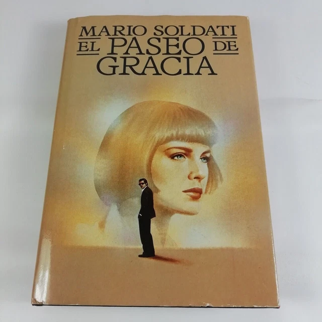 LIBRO - MARIO Soldati - El Paseo de Gracia - cop. rigida | buono EUR 3 ...