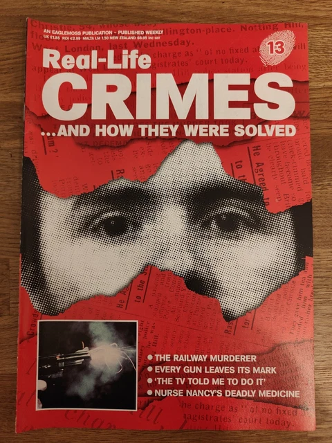 MAGAZINE - REAL-LIFE Crimes And How They Were Solved Magazine Part #13 ...