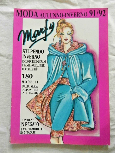 MARFY MODA AUTUNNO- Inverno 91/92 Creazioni Alta Moda Con Cartamodelli ...
