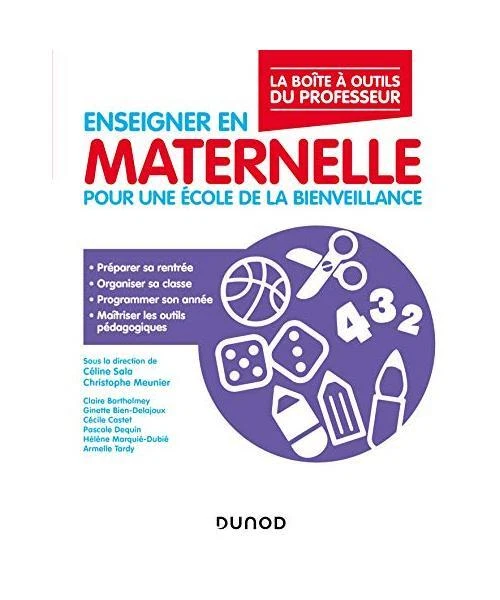 ENSEIGNER EN MATERNELLE - Pour une école de la bienveillance: Pour une ...