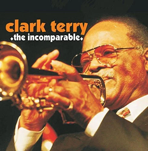 CLARK TERRY - Incomparable [New CD] $32.98 - PicClick AU
