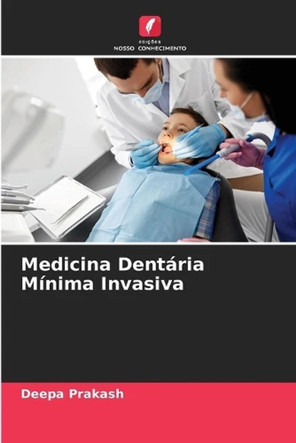 MÉDECINE DENTAIRE MNIMA invasive par Deepa Prakash livre de poche EUR ...
