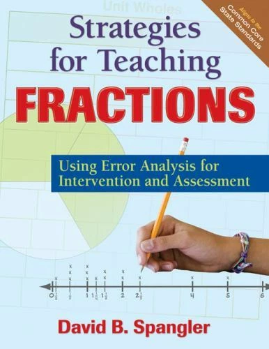 STRATEGIES FOR TEACHING Fractions Using Error Analysis For strategies-for-teaching-fractions-using-error-analysis-for