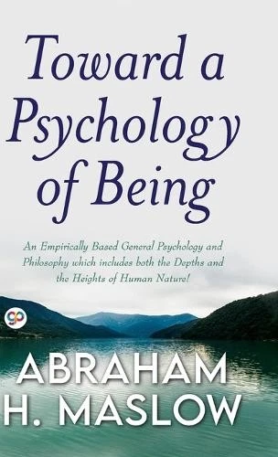 ABRAHAM H. MASLOW Toward a Psychology of Being (Relié) EUR 38,19 ...