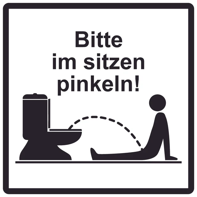 BITTE IM SITZEN pinkeln Aufkleber 10x10 cm Sticker Hinweis Badezimmer ...