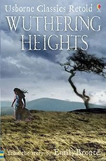 USBORNE CLASSICS RETOLD. Wuthering Heights: From the Novel... | Livre ...